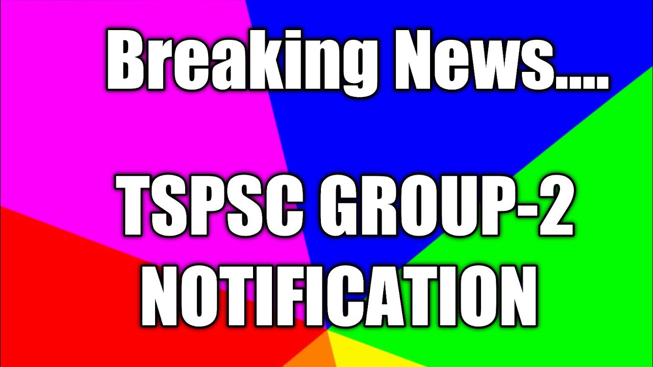TSPSC GROUP -2 NOTIFICATION UPDATES - YouTube
