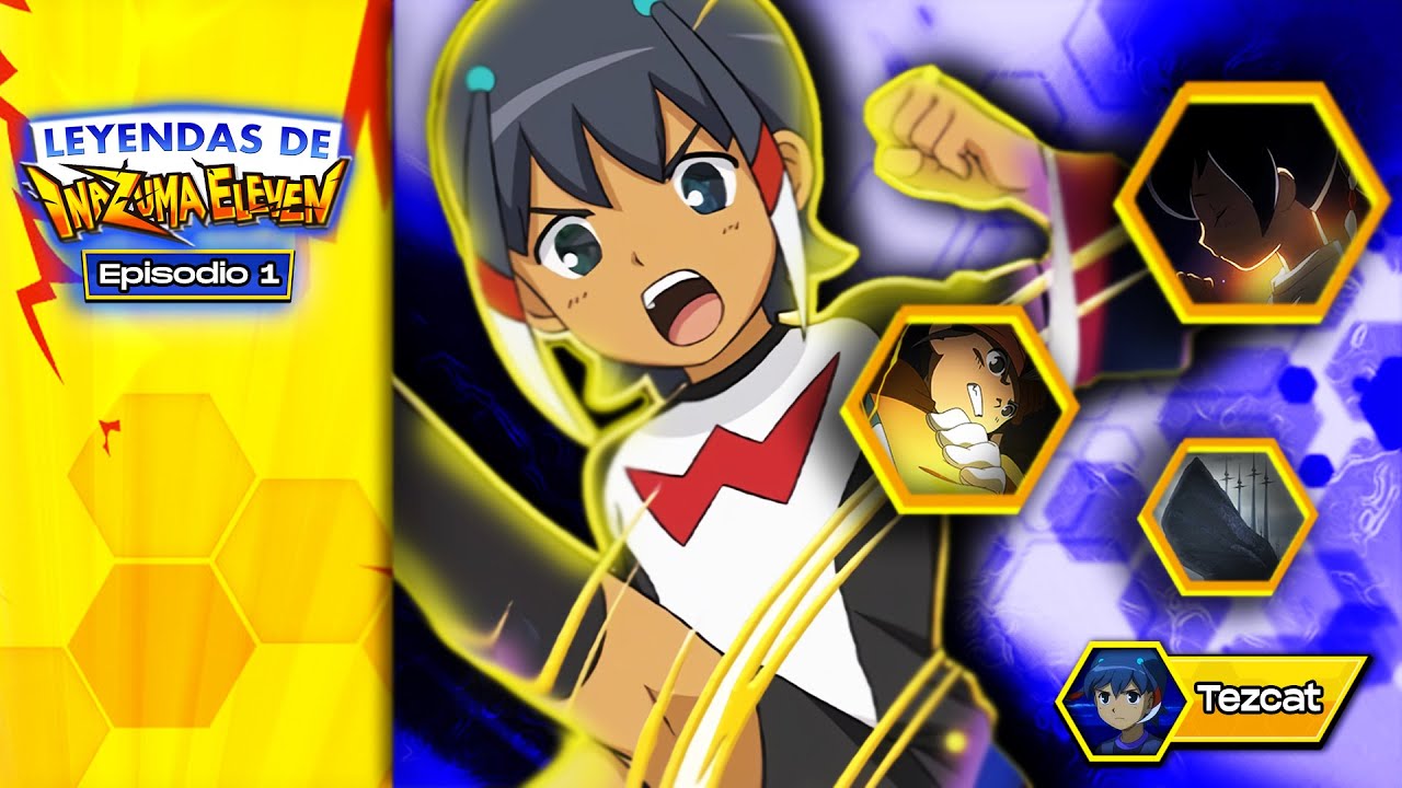 LA VERDADERA HISTORIA DE TEZCAT (LEYENDAS DE INAZUMA ELEVEN) - YouTube