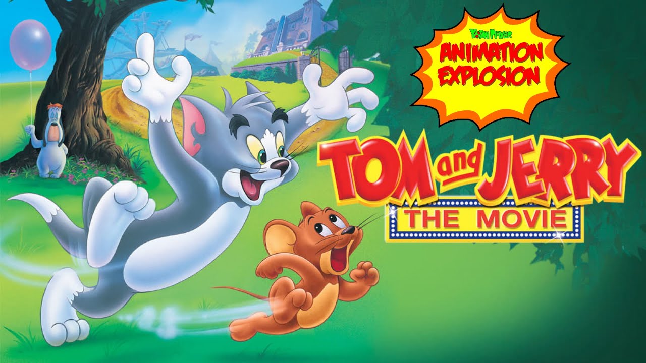 Tom and Jerry: The Movie | Animation Explosion - YouTube