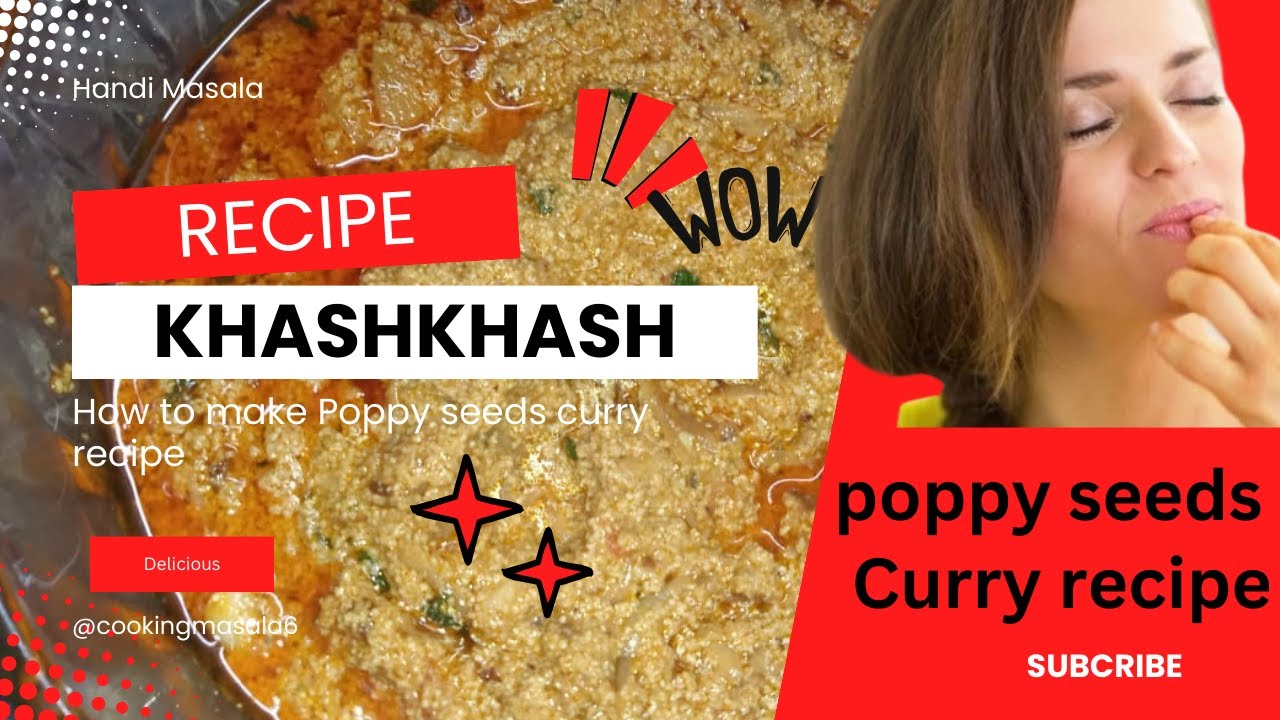 Khashkhash recipe How to make Poppy seeds curry recipe|خشخاش بنانے کا ...