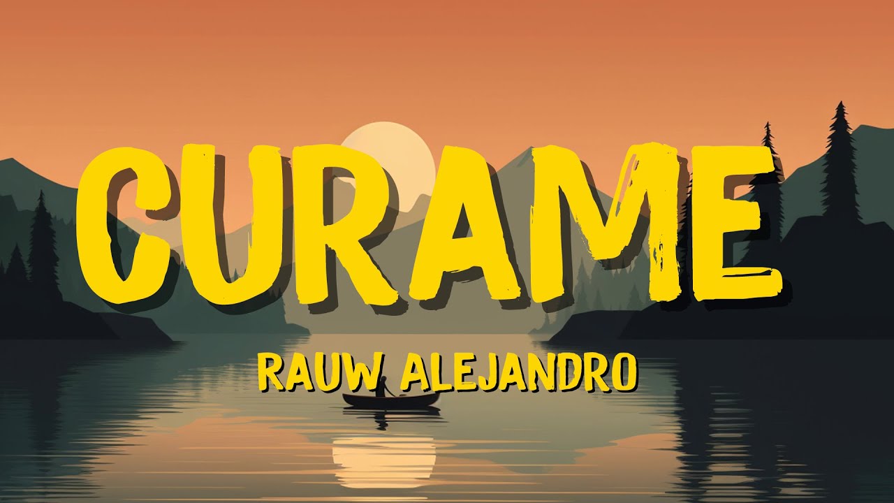 🎶Rauw Alejandro - Curame (Letra/Lyrics) | Libra Letra - YouTube