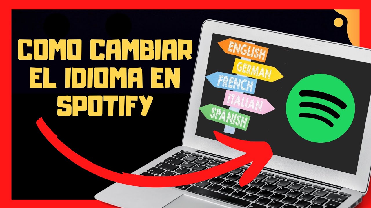 😱😉COMO CAMBIAR EL IDIOMA EN SPOTIFY😊 - YouTube