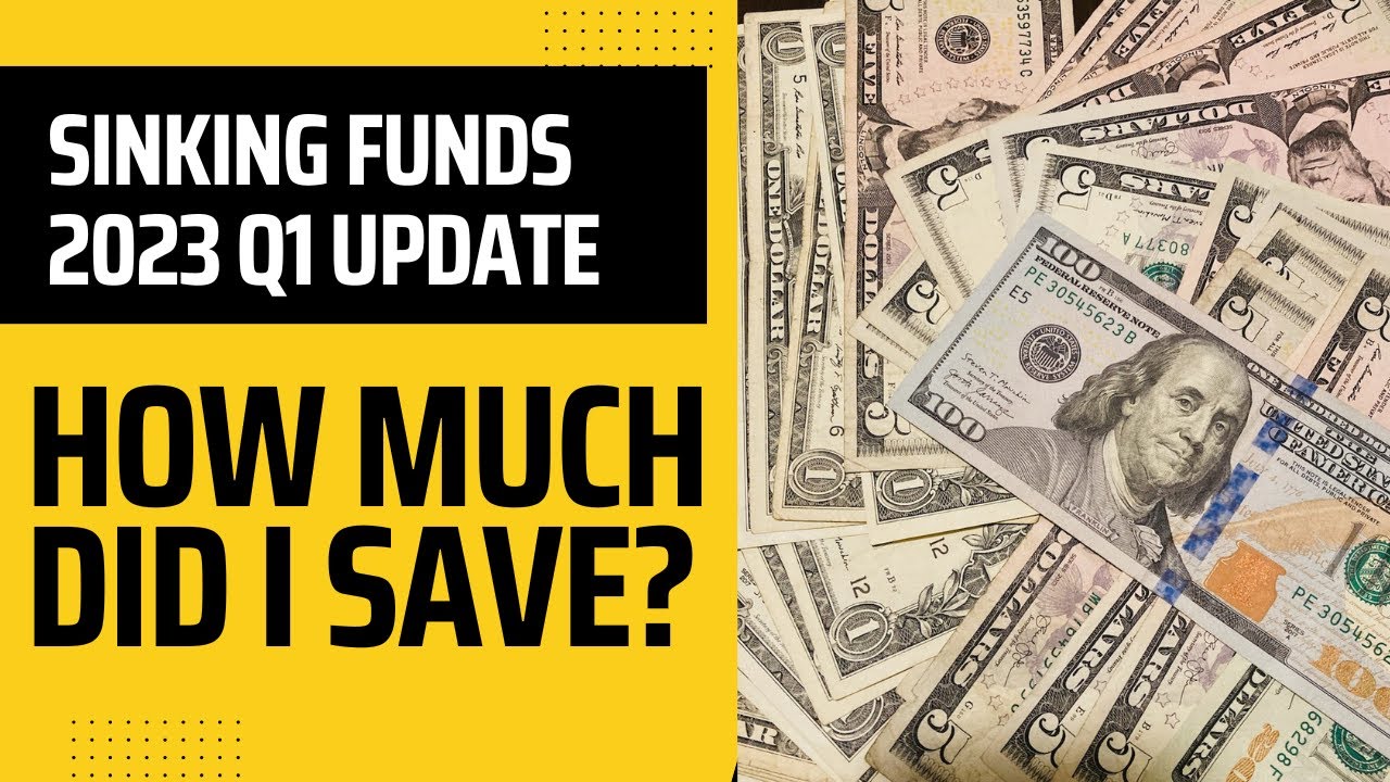 How Much Did I Save in my Sinking Funds? | Quarter 1 Totals | March ...