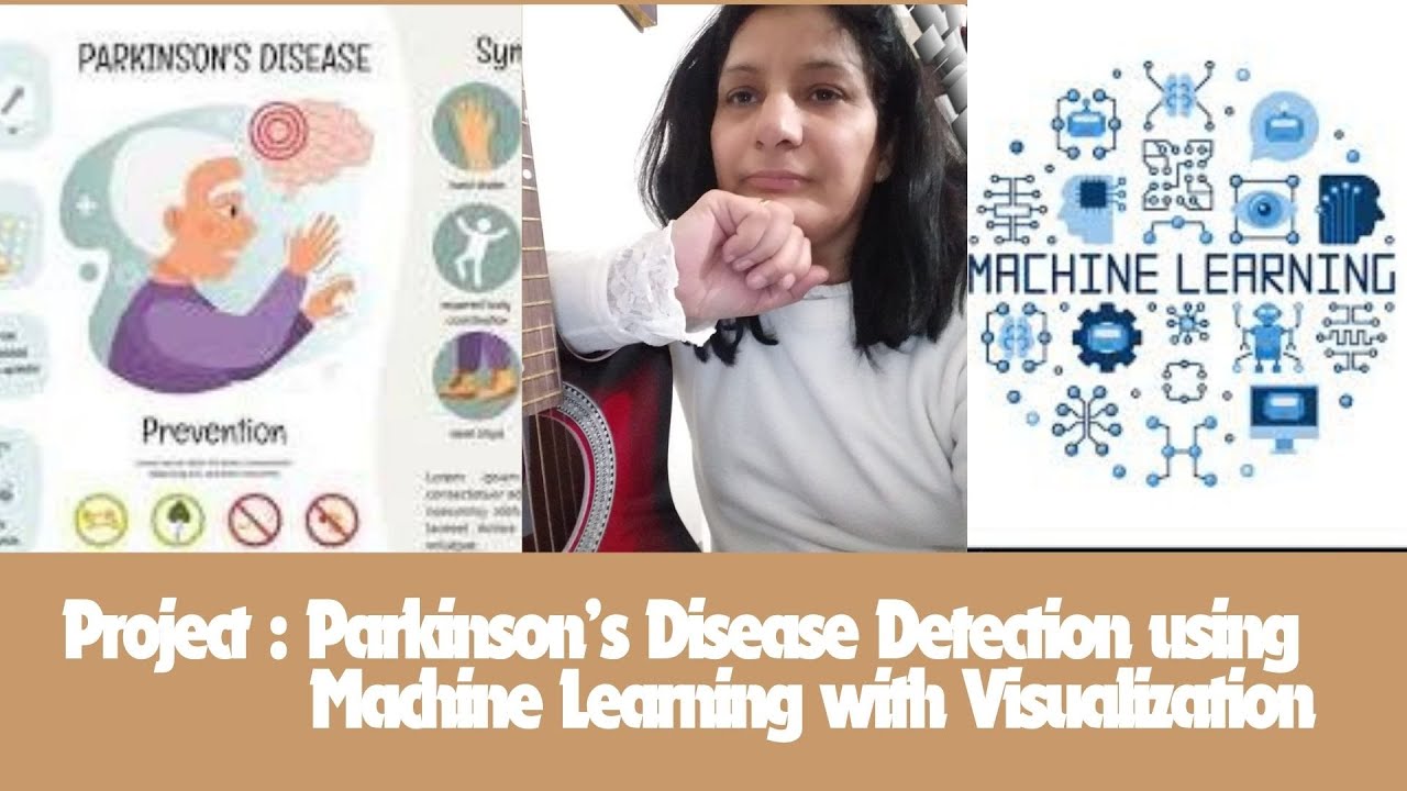 #Project - Parkinson's Disease Detection Using Machine Learning With ...