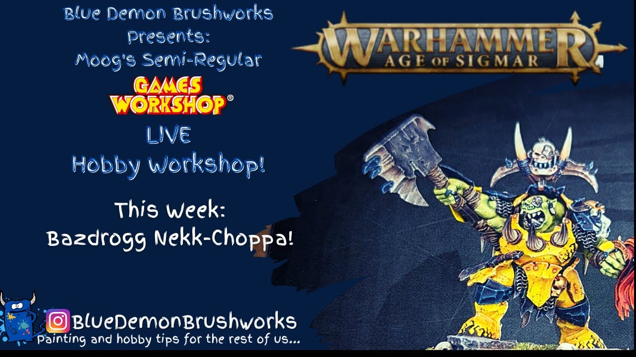 Blue Demon Brushworks Hobby Workshop! Bazdrogg Nekk-Choppa! - YouTube