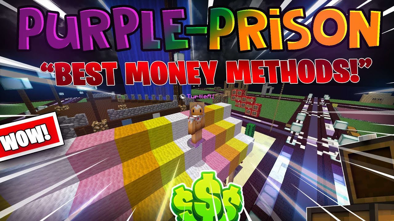 Best Money Methods! - Purple Prison - YouTube
