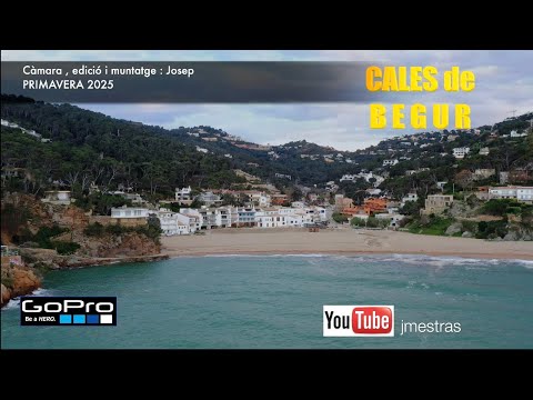 Cales de Begur Primavera 2025 - YouTube
