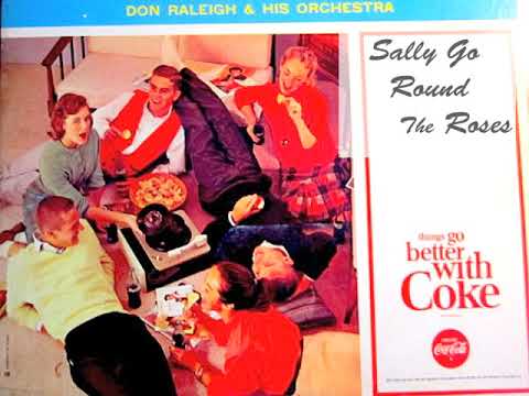 Sally Go Round The Roses-DON RALEIGH AND ORCHESTRA-MASTERSEAL MONO ...