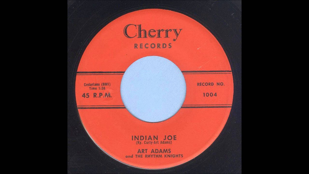 Art Adams - Indian Joe - Rockabilly 45 - YouTube