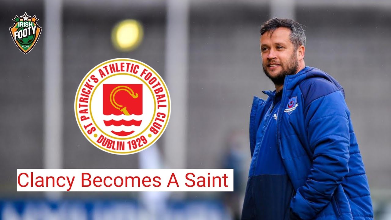Tim Clancy Appointed Manager Of St Patrick's Athletic - We Discuss ...