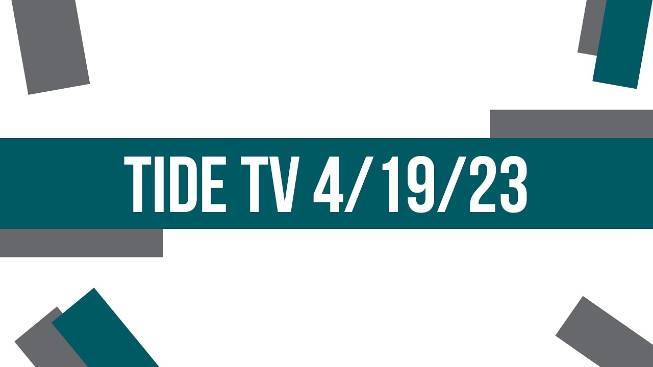 TIDE TV | 4-19-23 - YouTube
