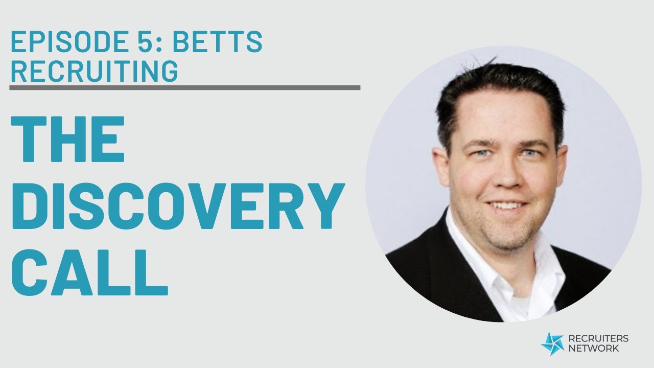 The Discovery Call ft. Betts Recruiting - YouTube