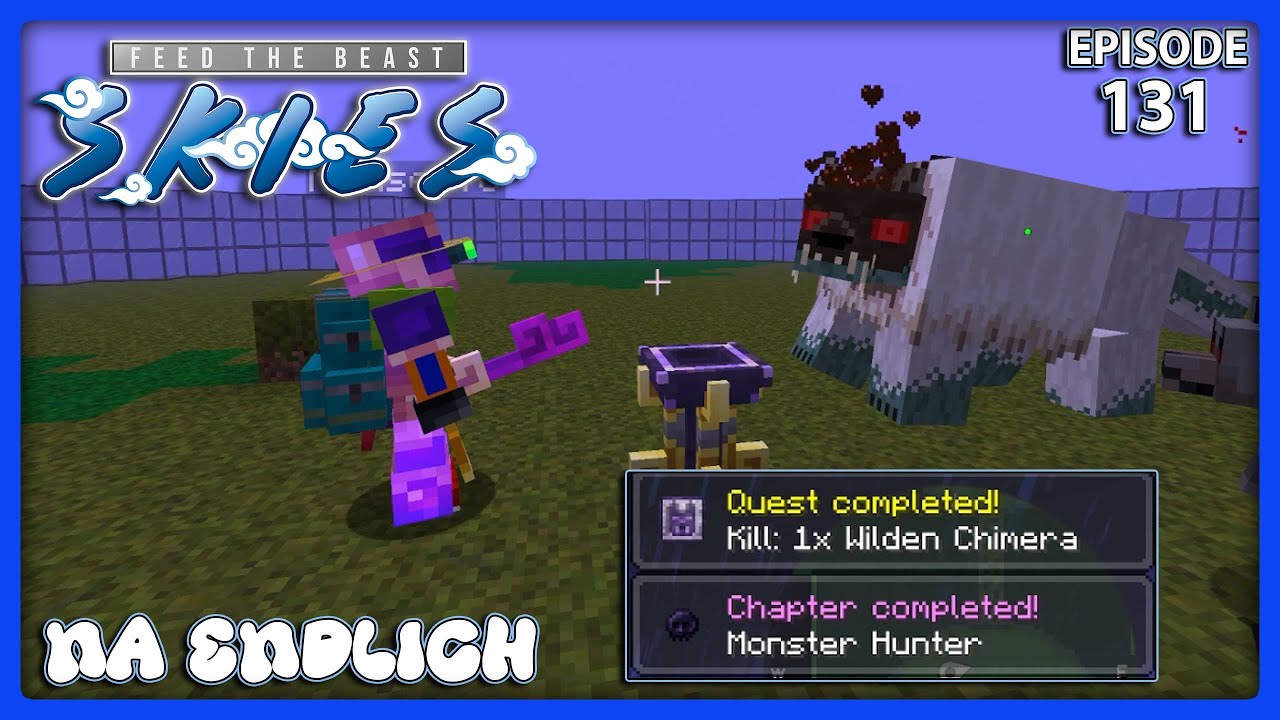 Dieses Mal hat die Wilden Chimera gezählt #131 ☁ Minecraft SKIES ☀ Lets ...