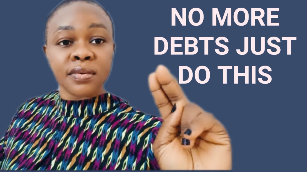 You Will Never Borrow : No More Debts Just Do This - YouTube