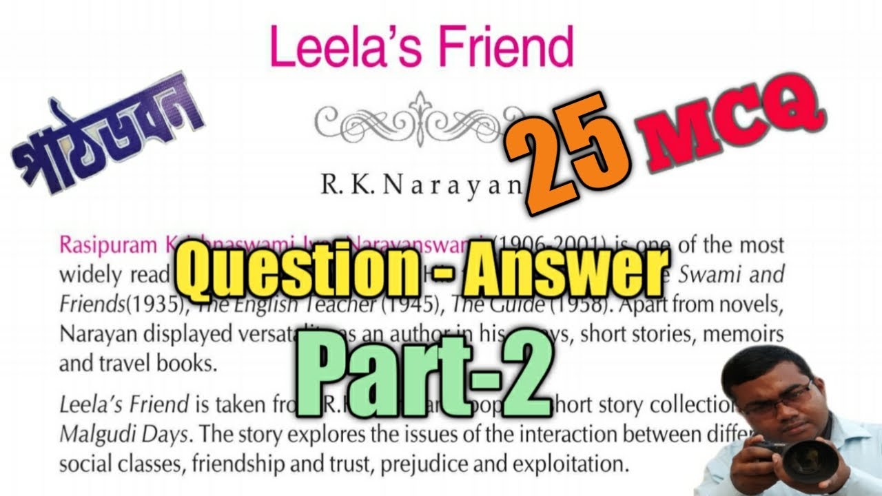 Class 11 English Question Answer Leela s Friend MCQ Part2 Question class-11-english-question-answer-leela-s-friend-mcq-part2-question