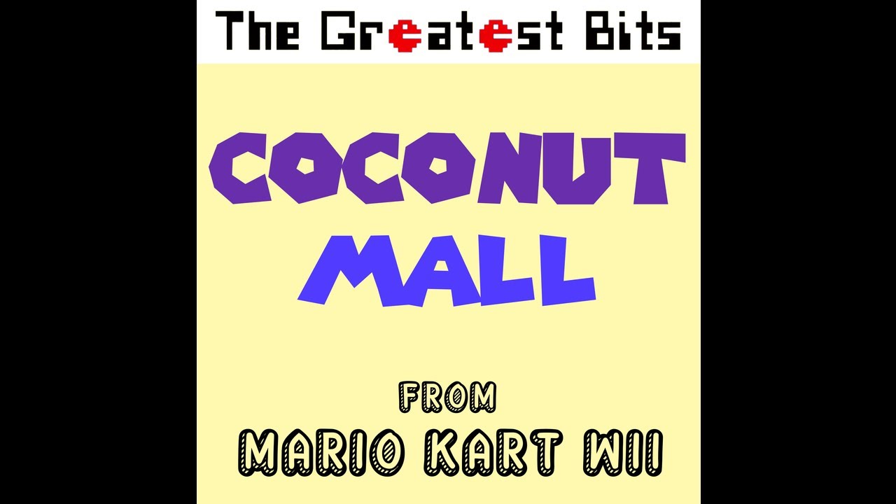 Coconut Mall (from Mario Kart Wii) - YouTube Music