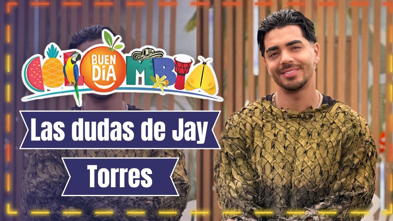 Jay Torres confesó POR QUÉ DUDÓ tanto en aceptar la invitación de La ...