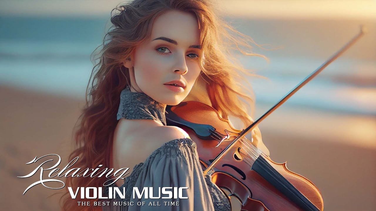 2 Hours of Beautiful Violin Music That Make You Feel Motivated and ...