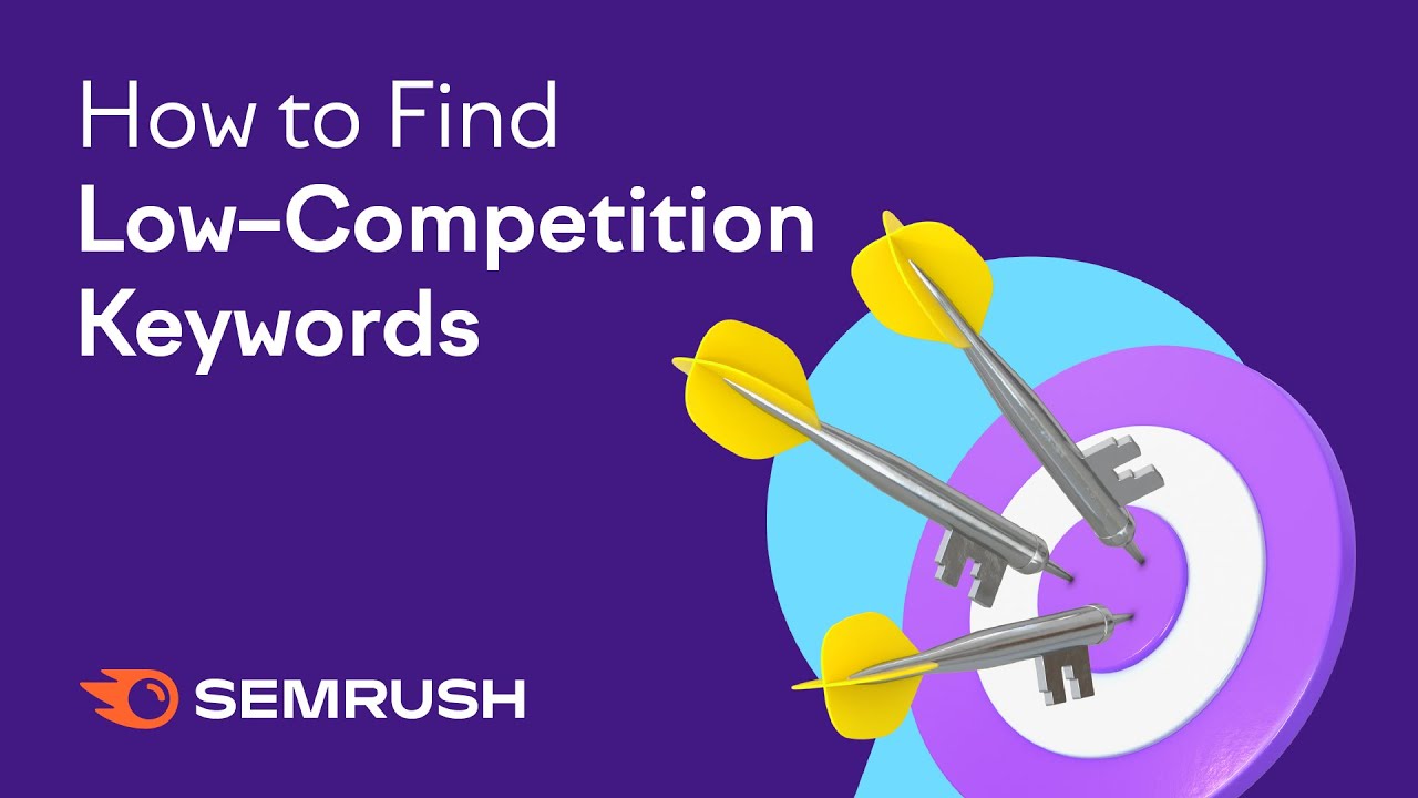 How to Use Keyword Difficulty to Find Low-Competition Keywords - YouTube