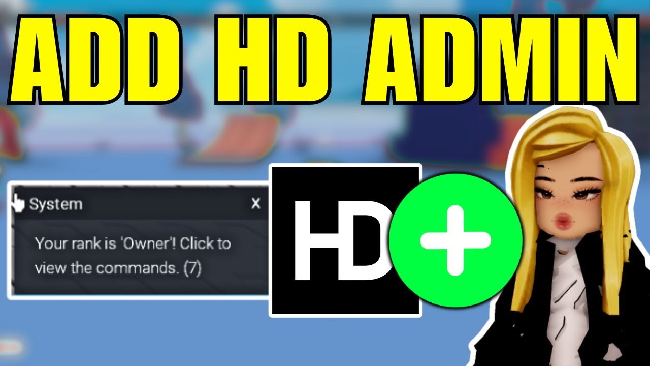 How To Add HD Admin To Your Game In Roblox Studio - YouTube