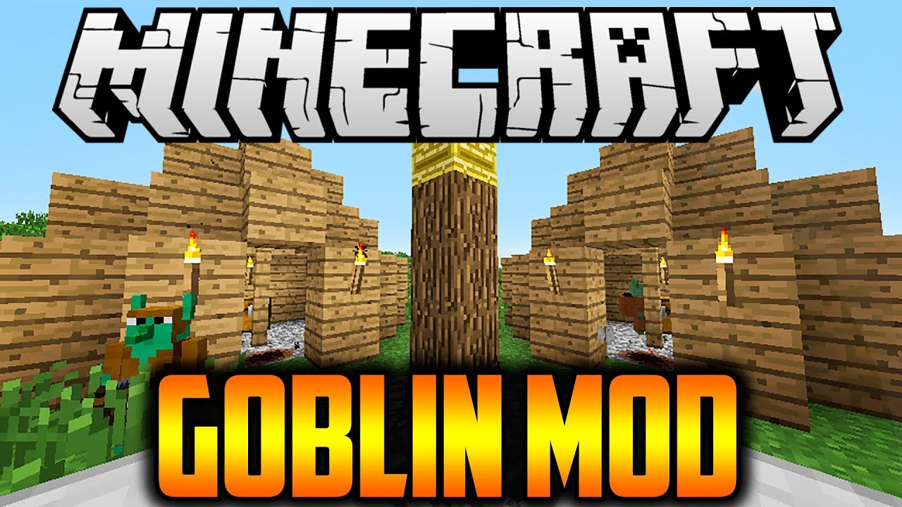 MINECRAFT: GOBLIN MOD 1.6.4 ESPAÑOL | ¡MALDITOS GOBLINS! - YouTube