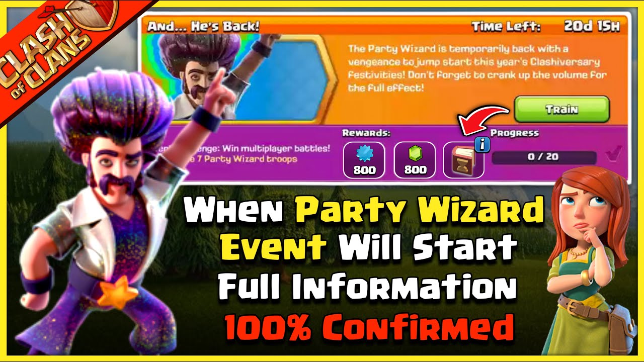 New Update - Party Wizard Event Date Confirmed In Coc 10th Clash ...