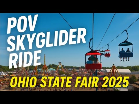 POV Sky-Glider Ride at the Ohio State Fair 2025 | Breathtaking Views ...