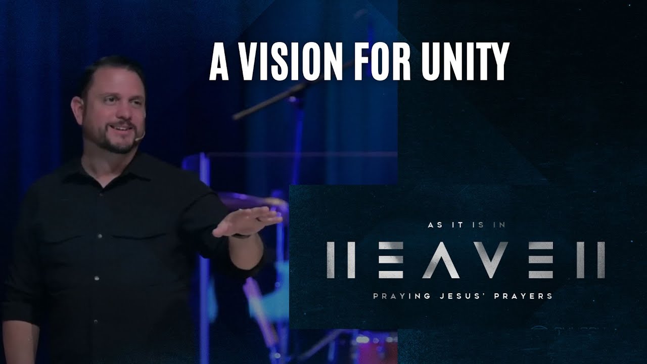 A Vision For Unity | Part 2 | Pastor Jon Elswick - YouTube