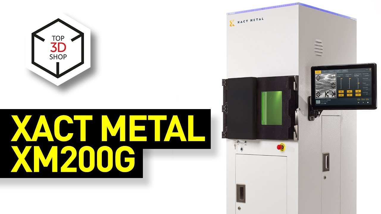 Xact Metal XM200G: Affordable SLM/DMLS 3D Printer Overview - YouTube