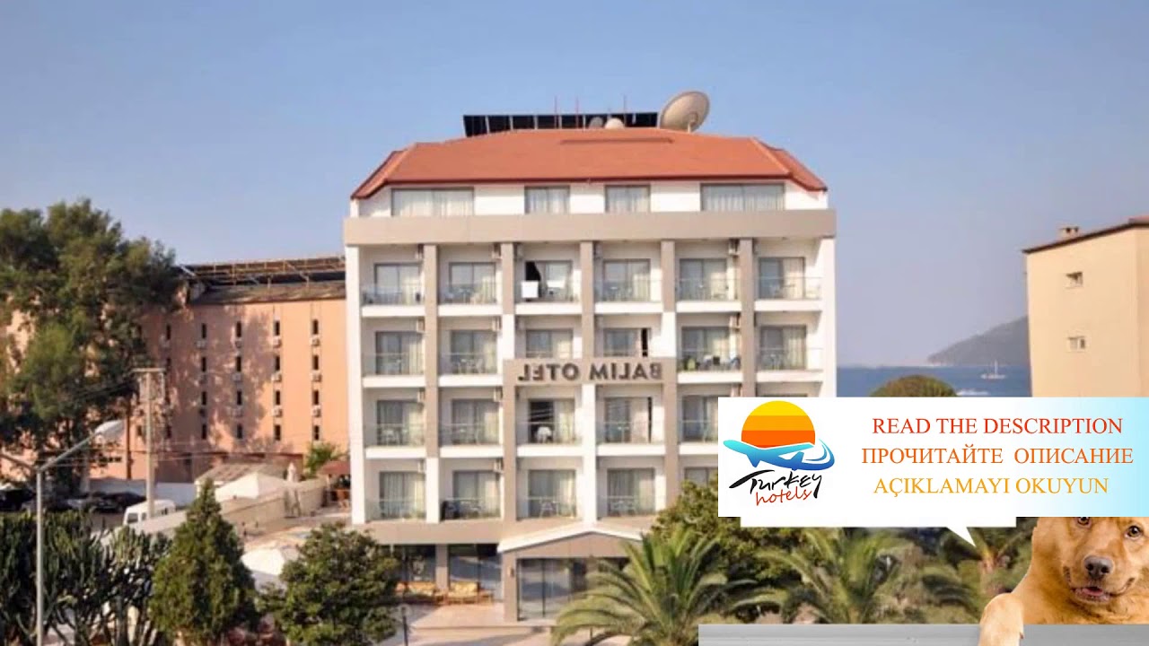 Balim Hotel, Marmaris, Türkiye - YouTube