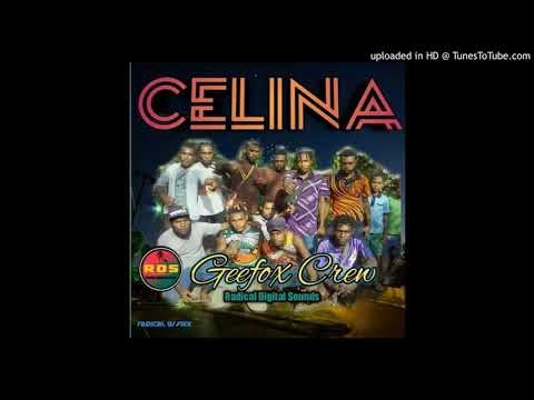 Celina(2020)GEEFOX CREW...||RADICAL DIGITAL SOUNDS||PRODUCTION||