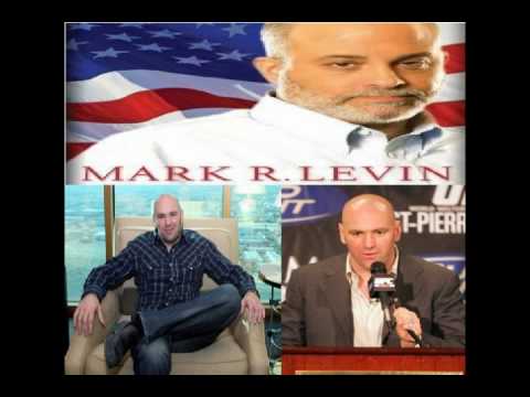 Dana White interviewed on the Mark Levin Radio Show Part 1 of 2 - YouTube