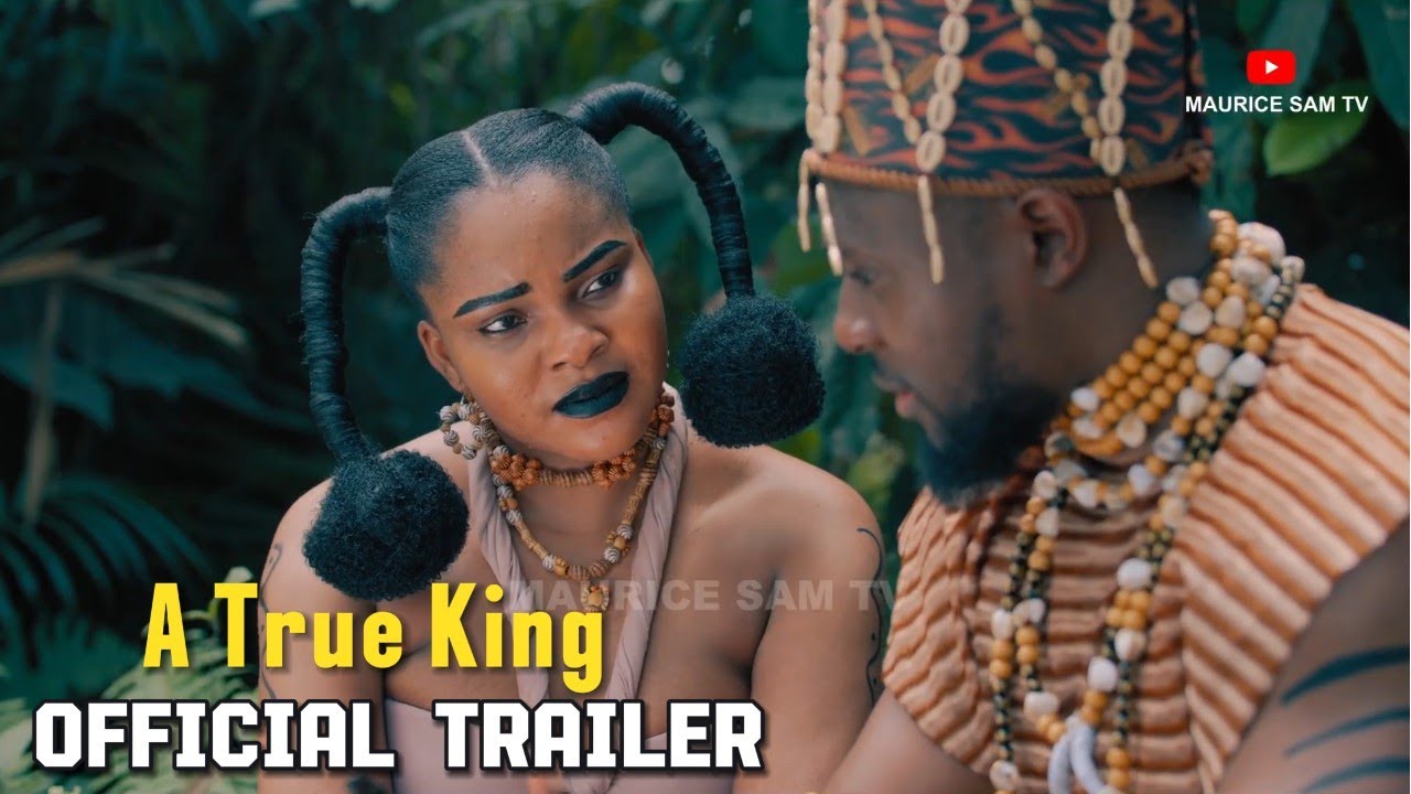 A TRUE KING OFFICIAL TRAILER 2025 | MAURICE SAM, SARIAN MARTIN, OBY ...