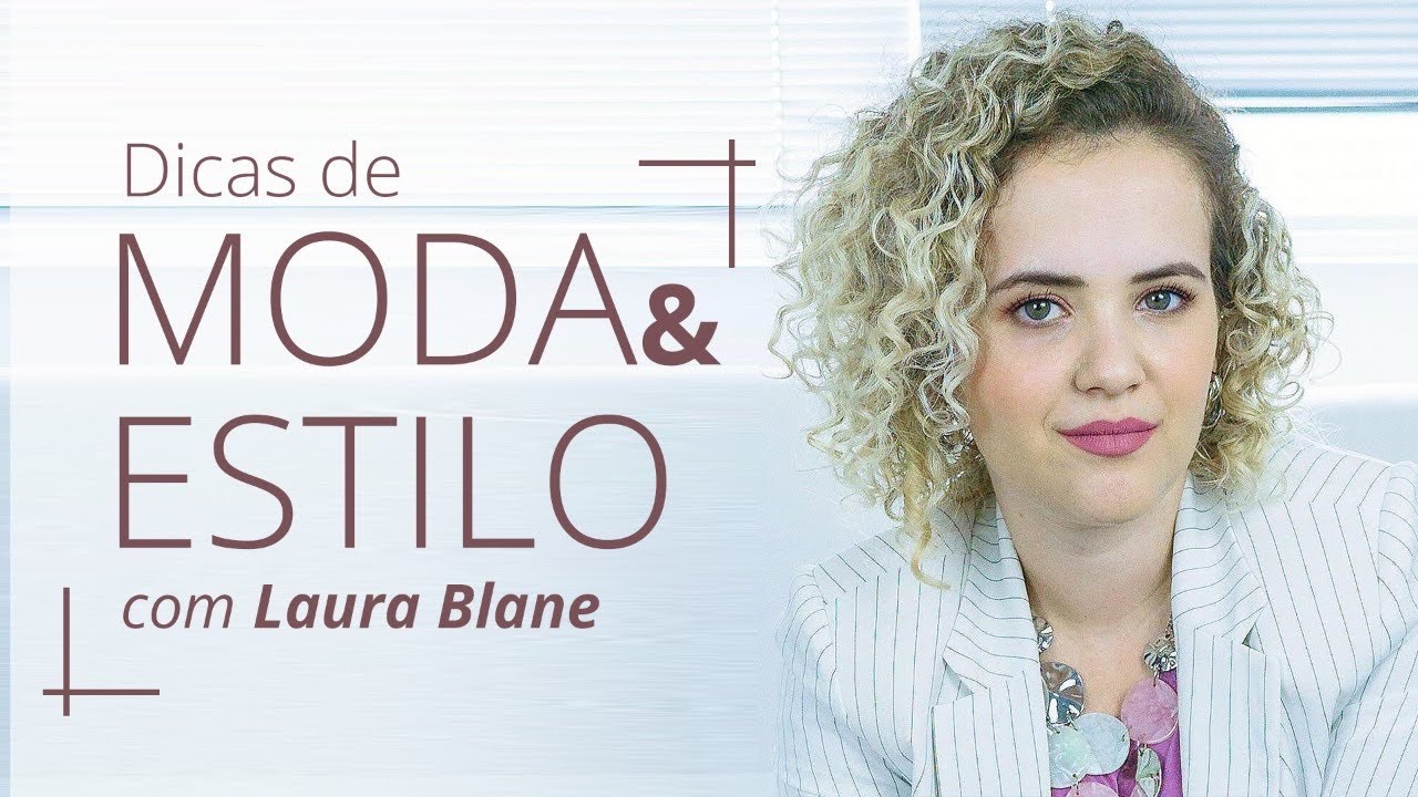 Moda e Estilo com Laura Blane - 6 tendências para Primavera-Verão 2022 ...