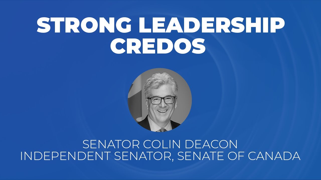 Strong Leadership Credos: Senator Colin Deacon - YouTube