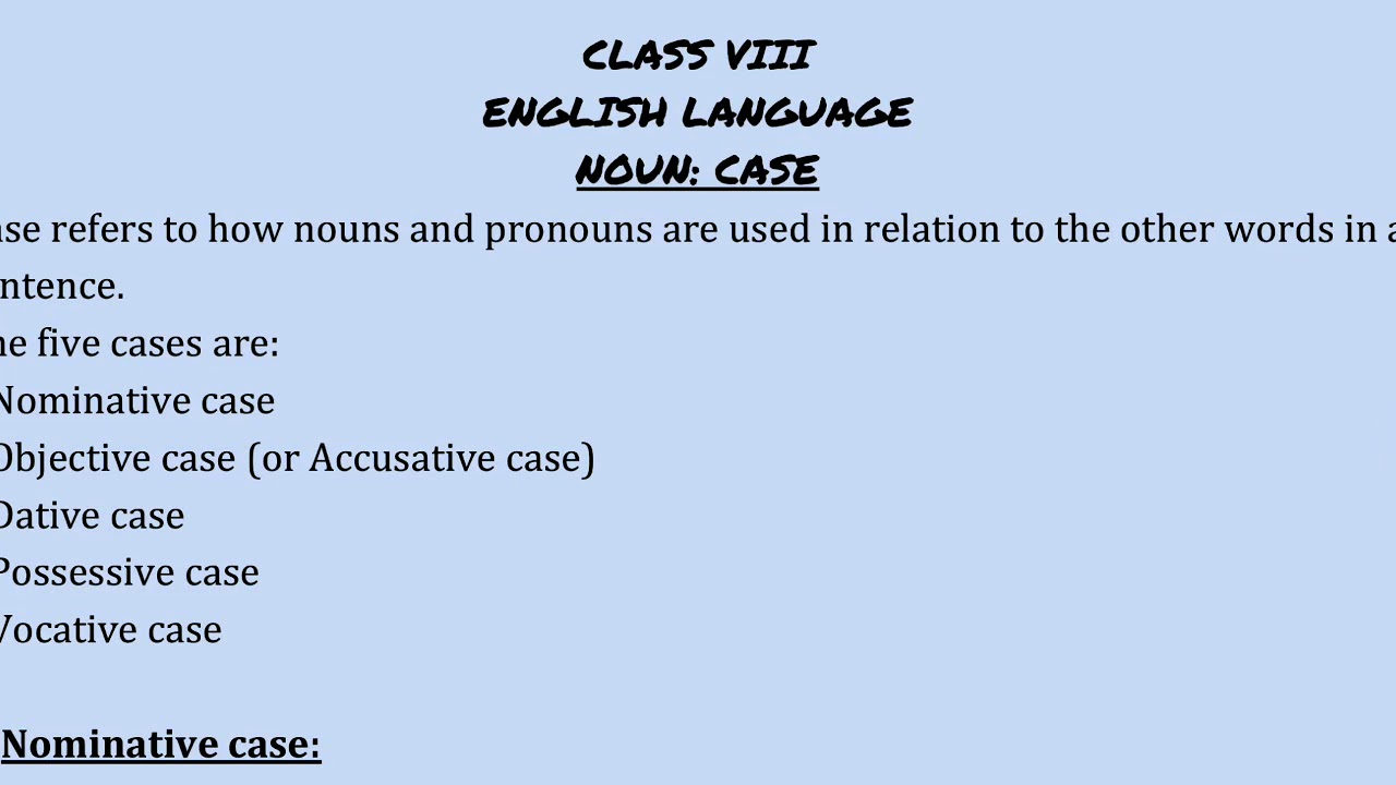 CLASS VIII|| ENGLISH LANGUAGE|| NOUN- Case - YouTube