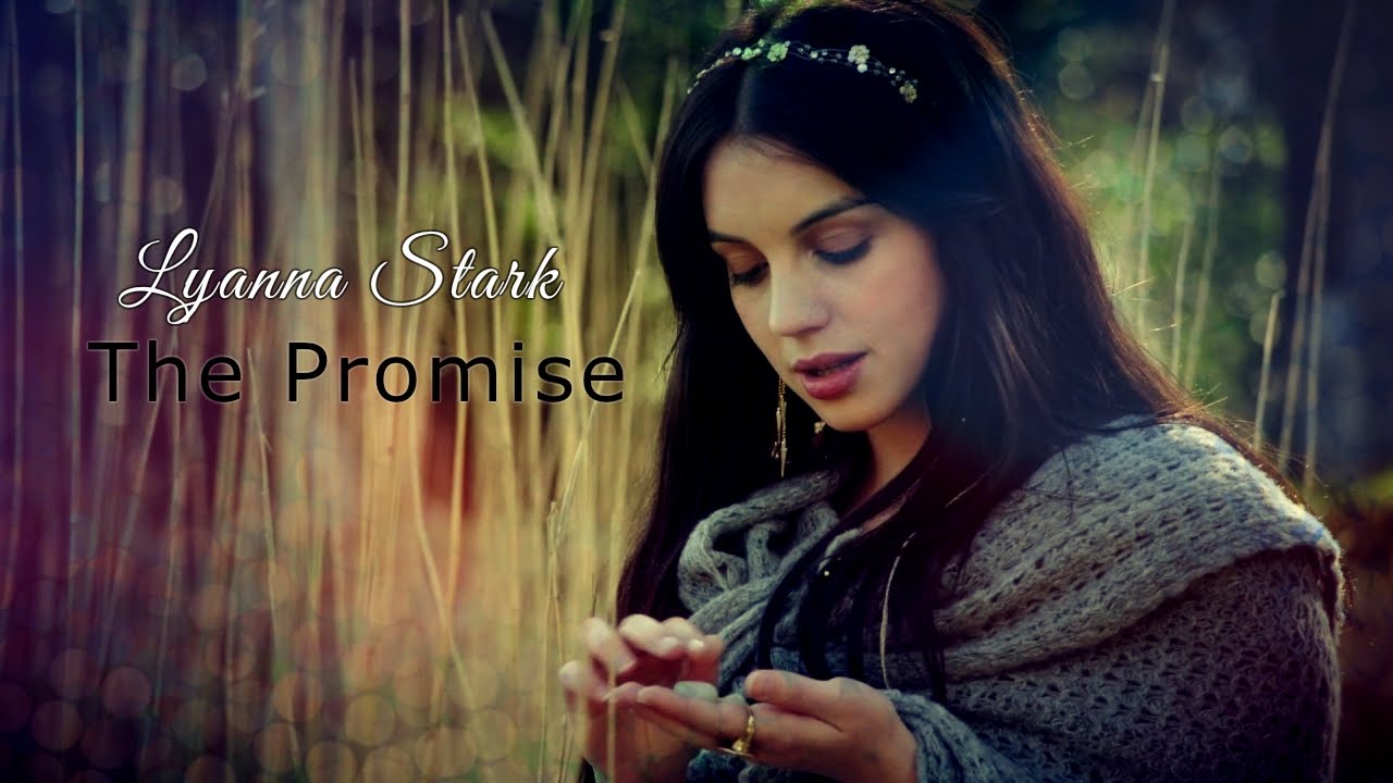 Lyanna Stark ღ The Promise - YouTube
