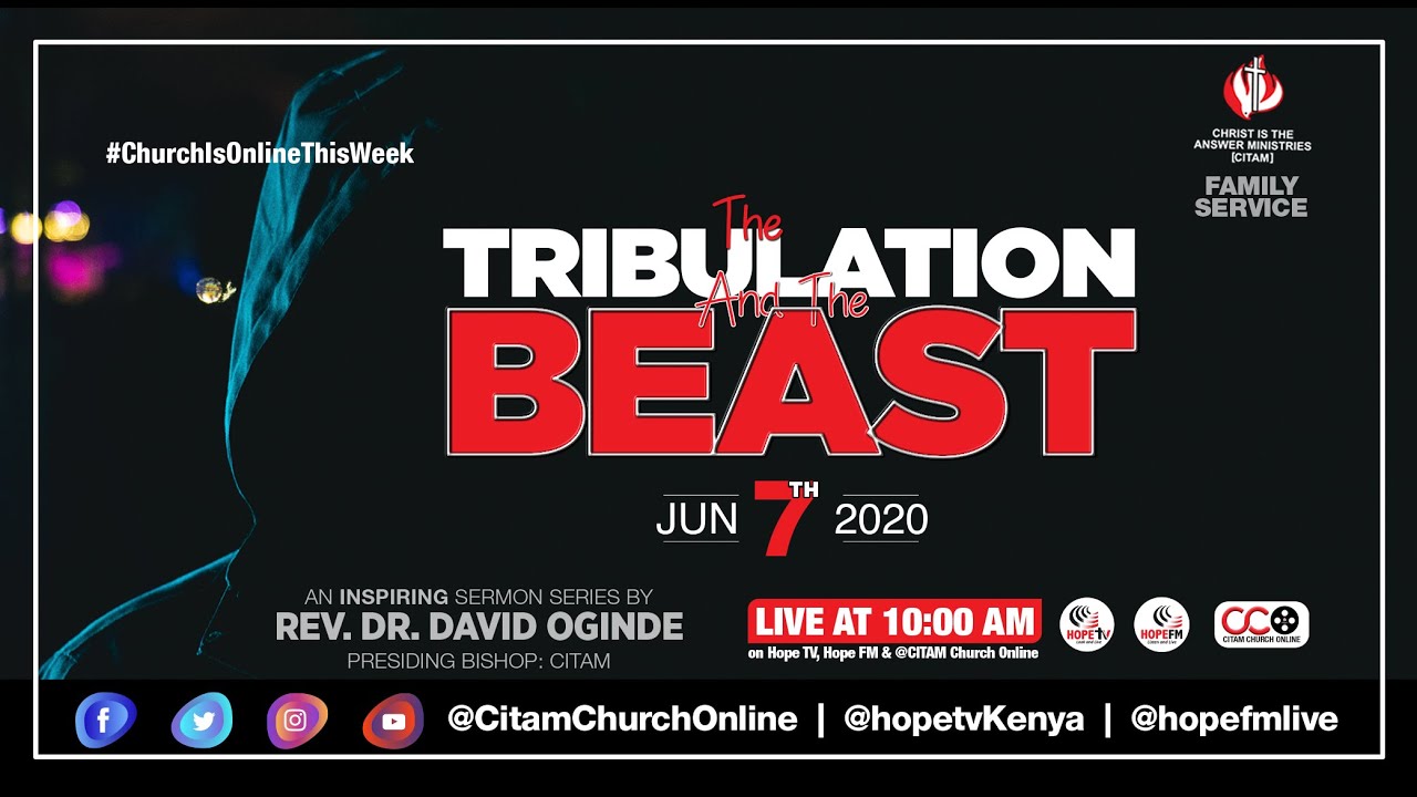 An Inspiring Sermon Series by CITAM Bishop, Rev. Dr. David Oginde | The ...