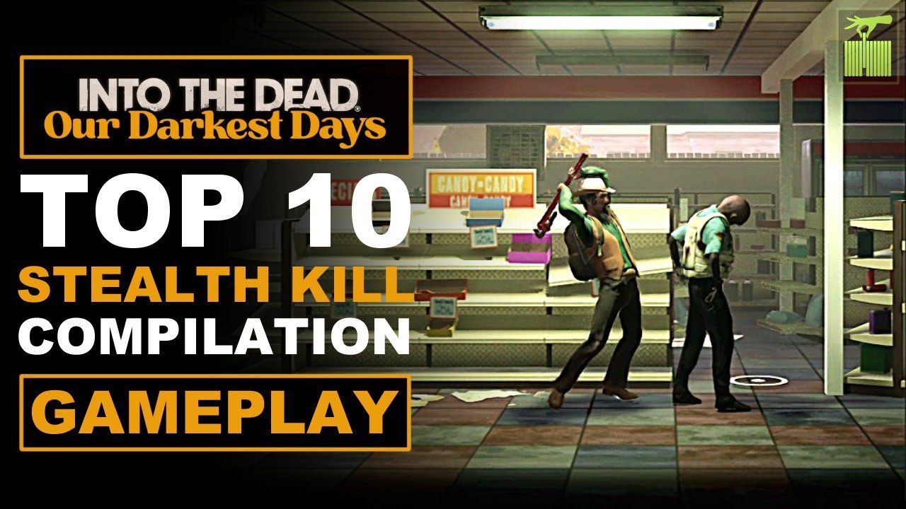 Top 10 Melee Stealth Kill Animations Compilation | Into the Dead: Our ...