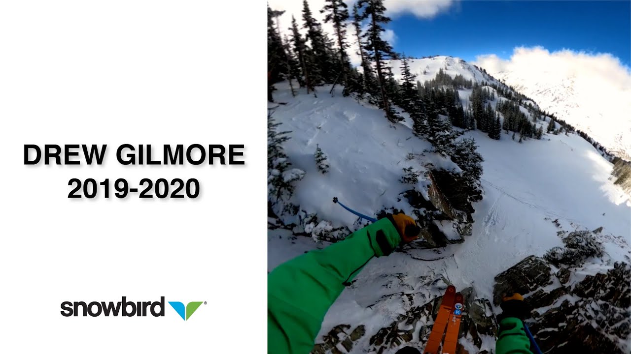 Drew Gilmore | 2019-2020 | Snowbird - YouTube