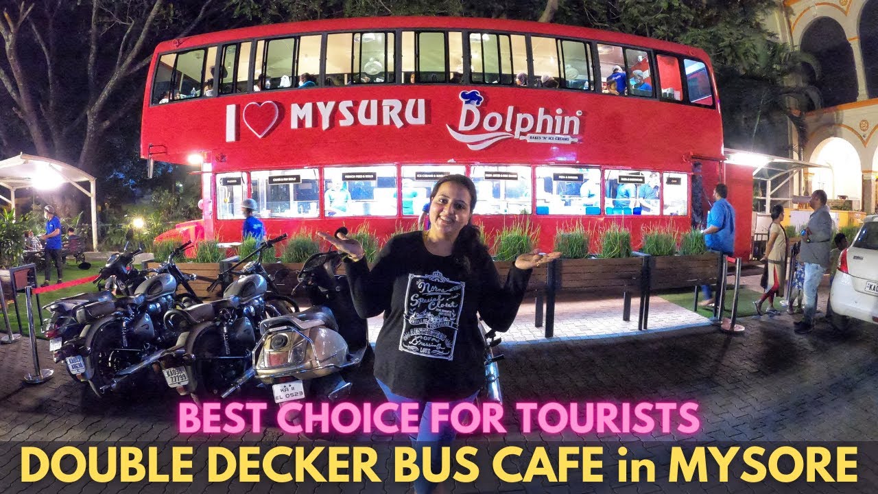 Double decker Bus cafe at Dolphin bakery N ice cream opposite Mysore ...