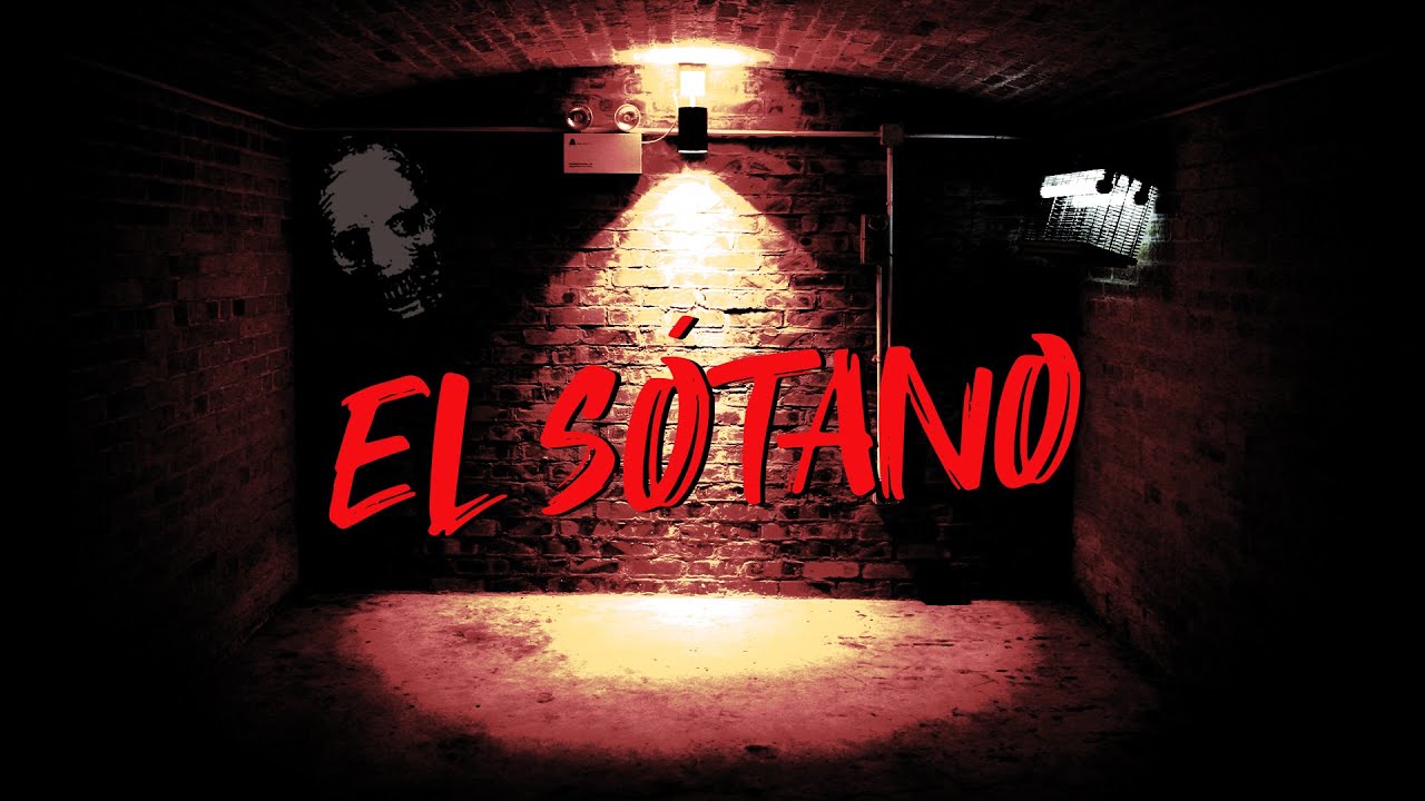 Historia de Terror "El Sótano" - YouTube