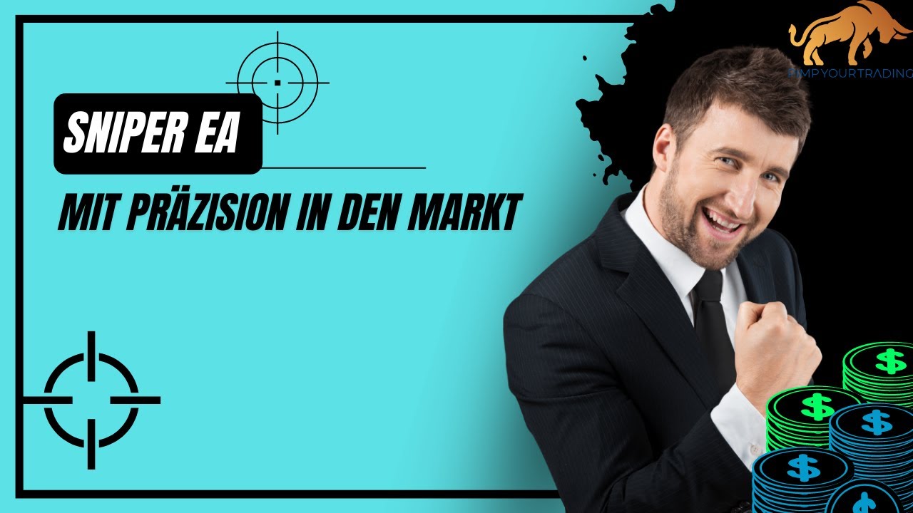 Der Sniper EA - by PimpYourTrading - YouTube