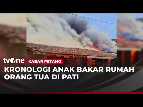 Pergoki Ayah Bersama Wanita, Anak Bakar Rumah | Kabar Petang