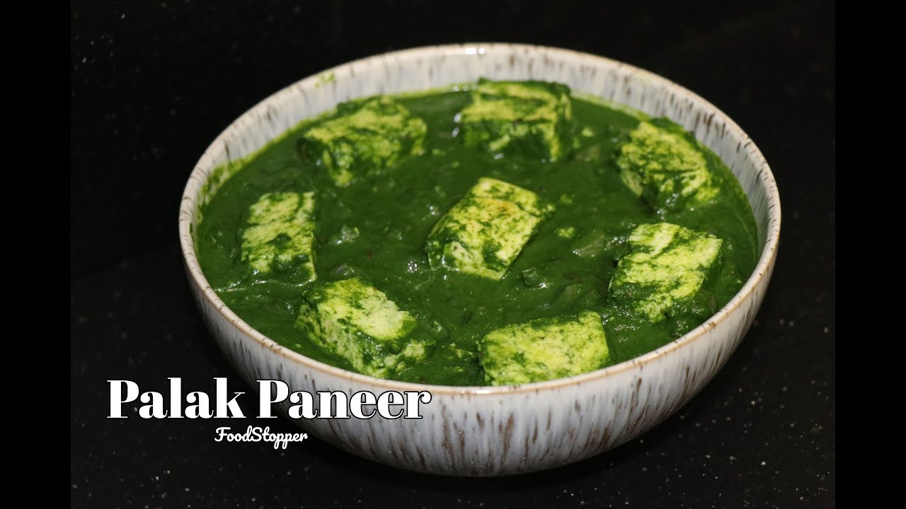 Palak Paneer Recipe | Spinach & Cottage Cheese Recipe | How to Make ...