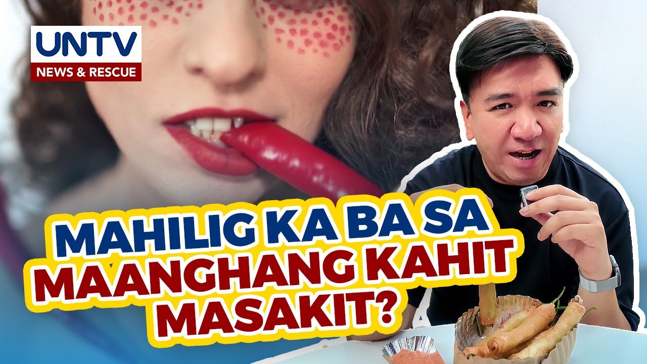 ALAMIN: Bakit mahilig tayo sa maanghang kahit masakit? - YouTube