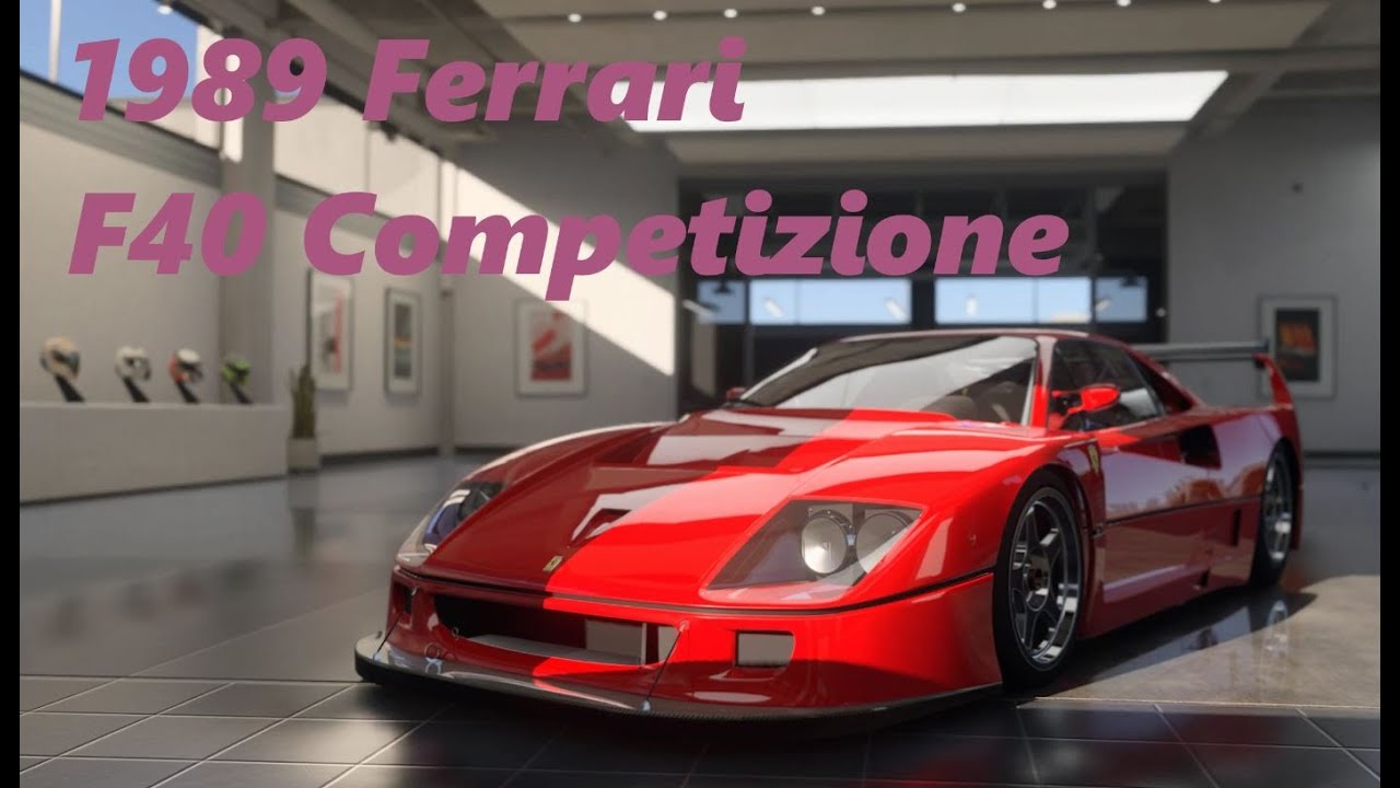 Forza Motorsport (2023) All Cars - 1989 Ferrari F40 Competizione - YouTube
