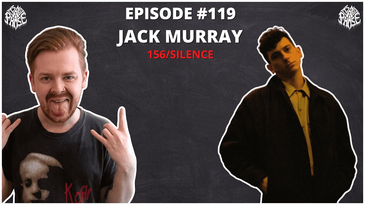 156/Silence (Jack Murray) | EP 119 - YouTube