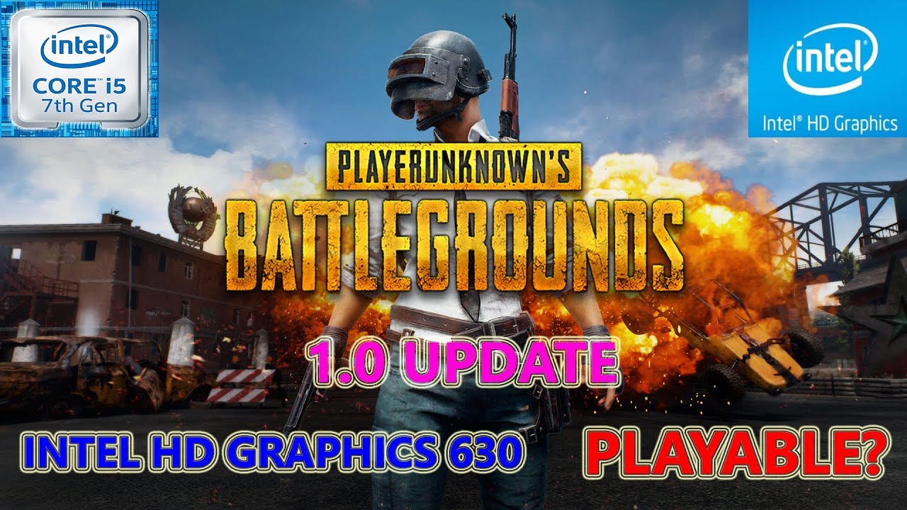 PUBG 1.0 Release Intel HD Graphics 630 Benchmark Test - YouTube