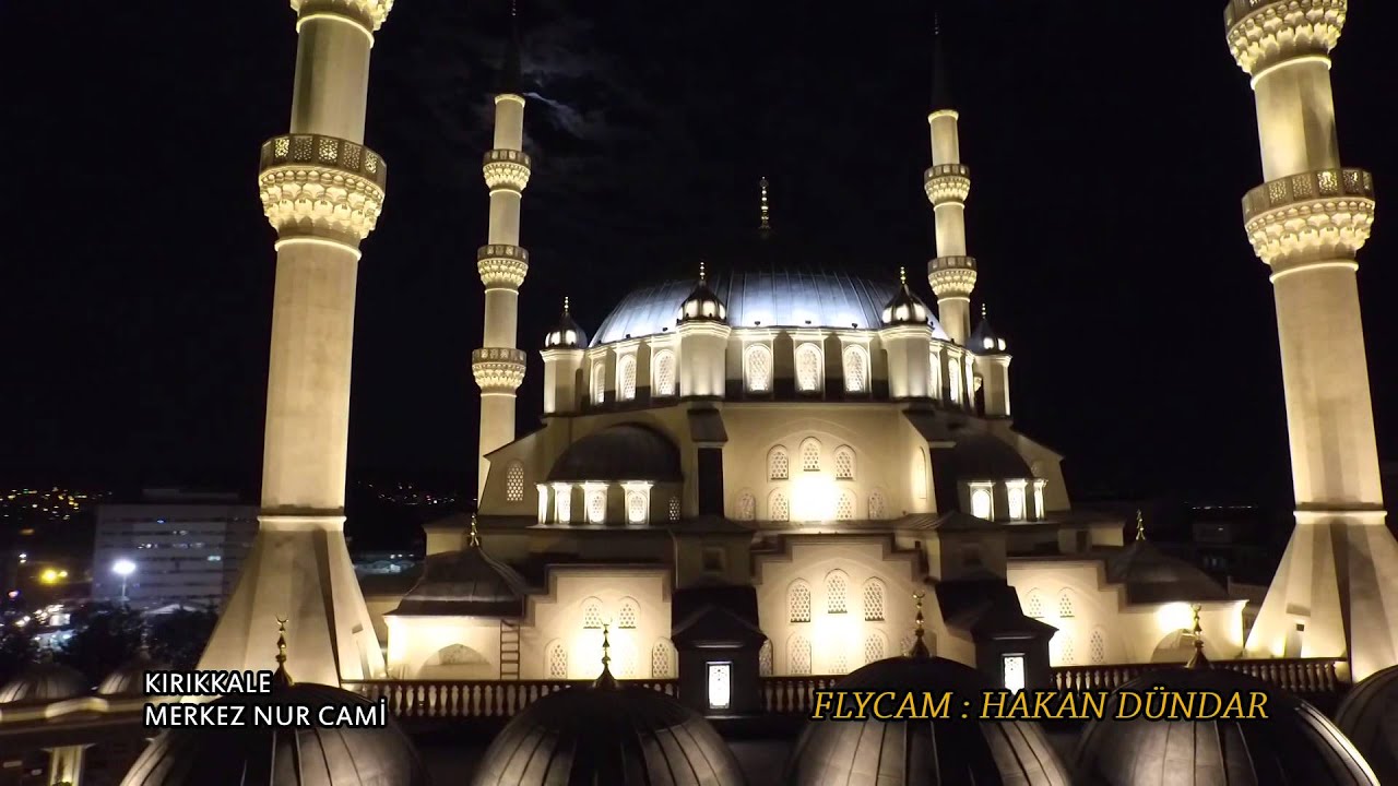 KIRIKKALE MERKEZ NUR CAMİ - YouTube